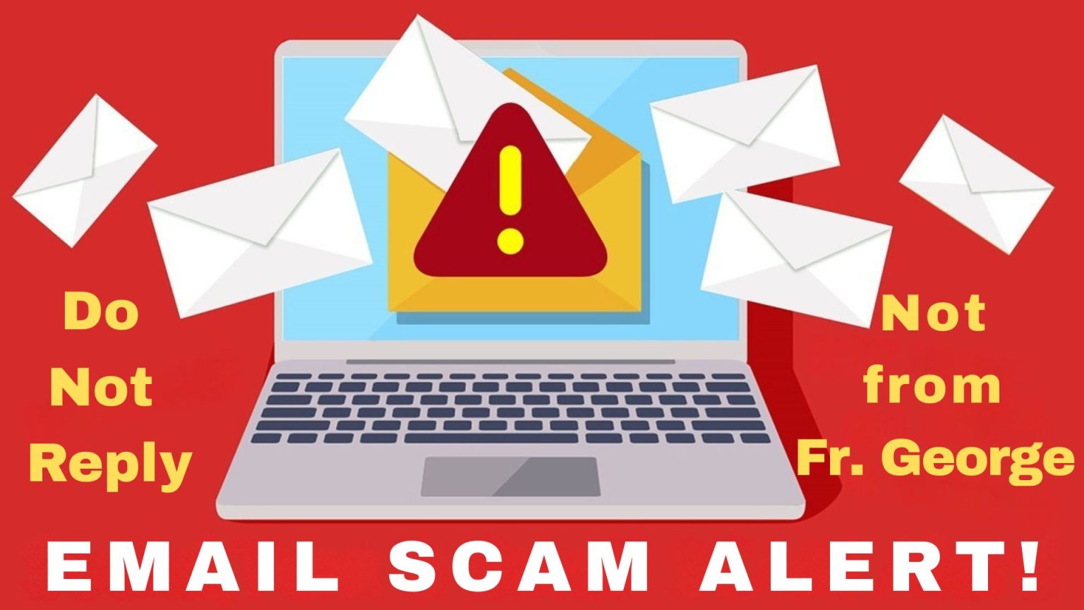 Email Scam Alert! – St. Stephen Catholic Church